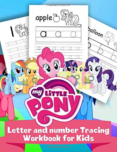 My Little Pony Letter And Number Tracing Workbook For Kids: An Amazing ...
