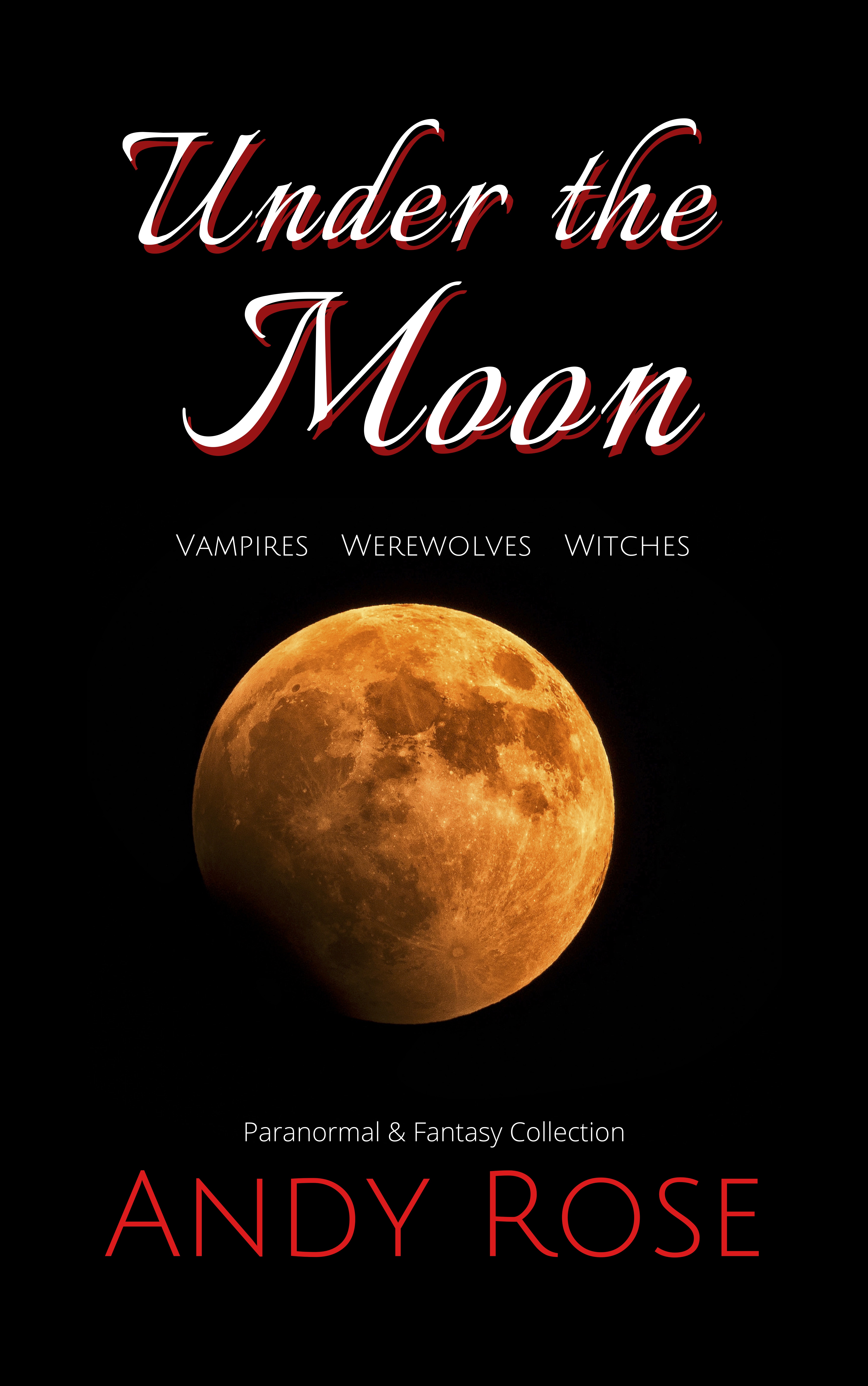 Under the Moon (Bite-sized Stories) by Chelsea Hamilton | Goodreads