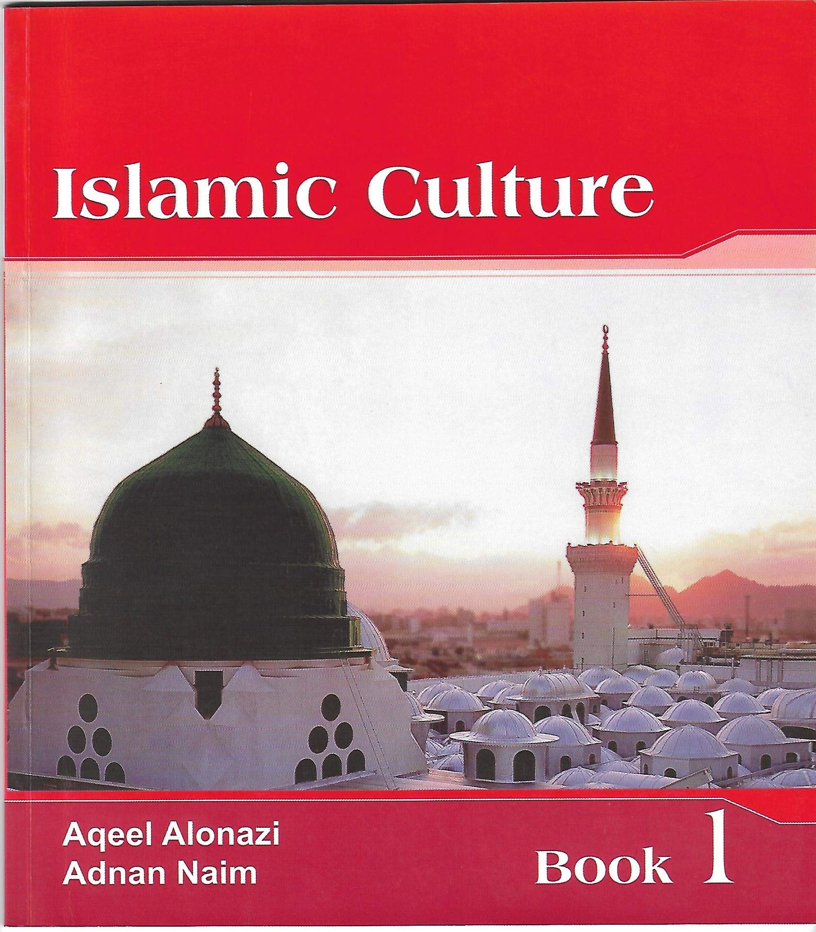 islamic culture (book 1) by adnan naim | Goodreads