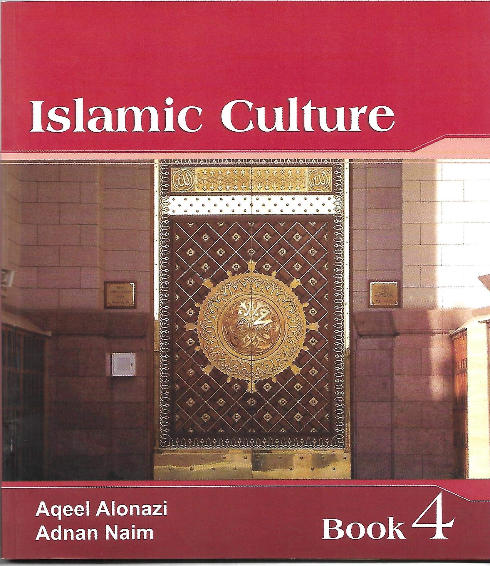 islamic culture (book 4) by adnan naim | Goodreads