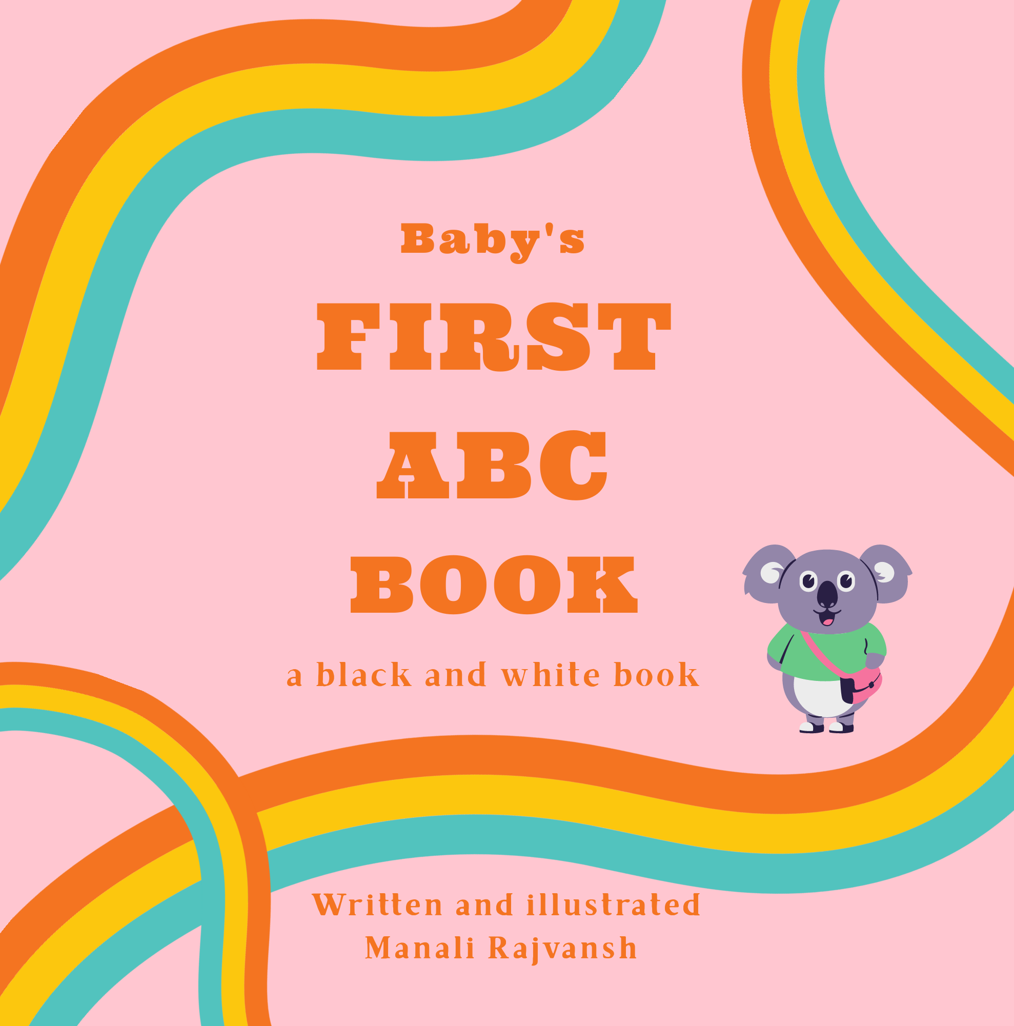 Baby's First ABC Book by Manali Rajvansh | Goodreads