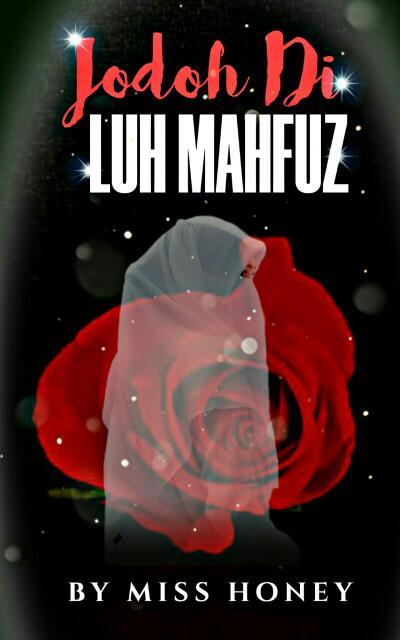Jodoh Di Luh Mahfuz by Miss Honey | Goodreads