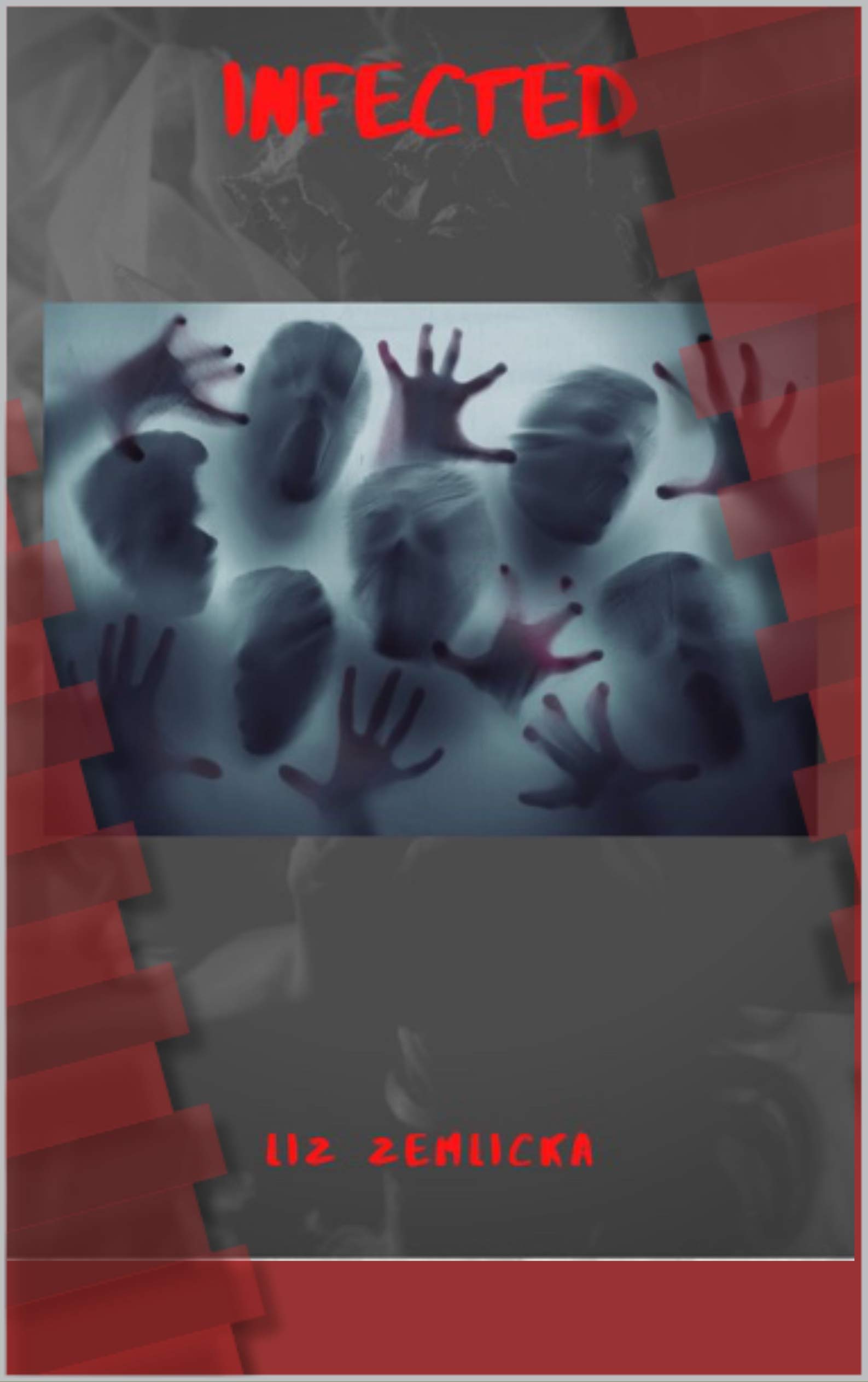 Infected by Liz Zemlicka | Goodreads