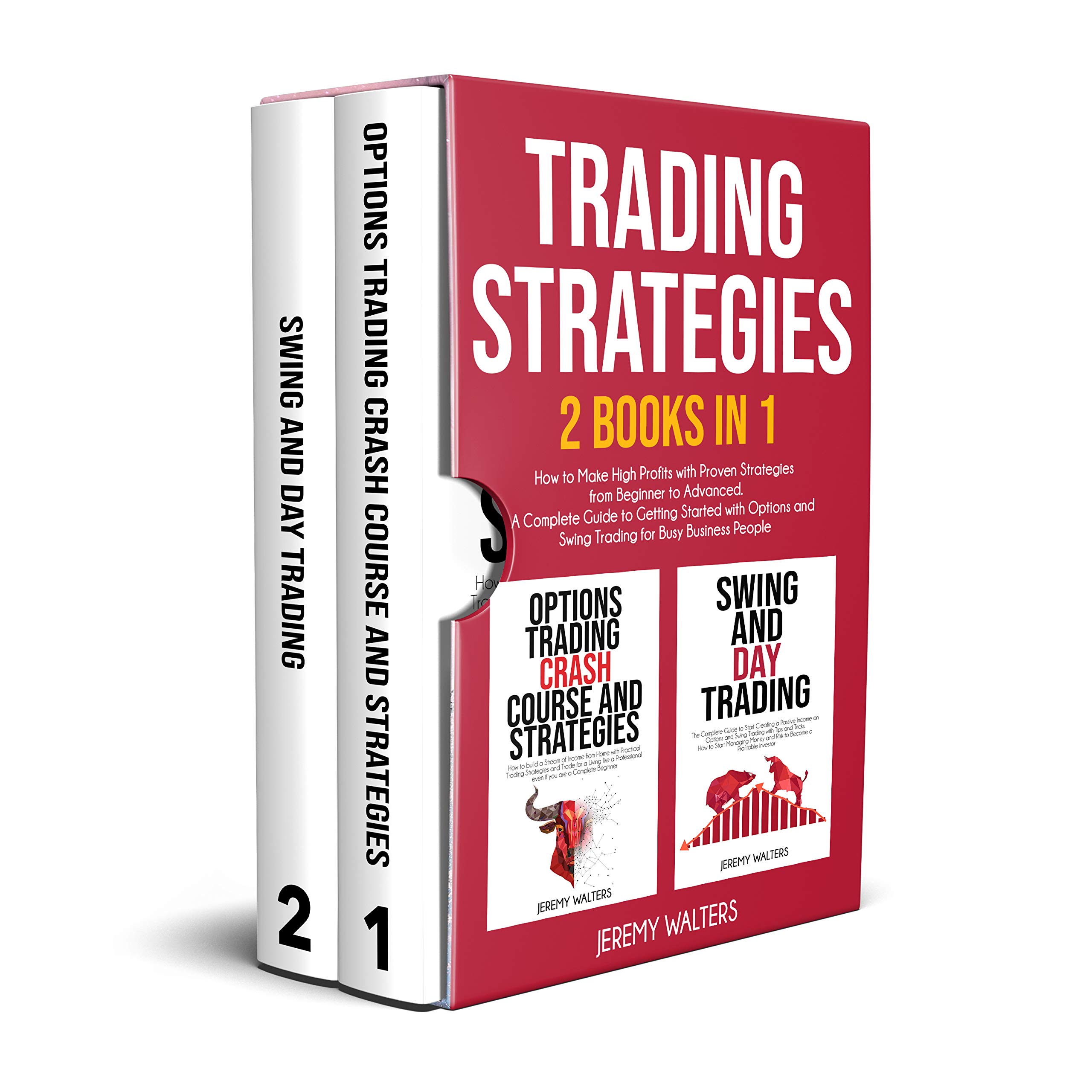 Trading Strategies: 2 Books in 1: How to Make High Profits with Easy ...