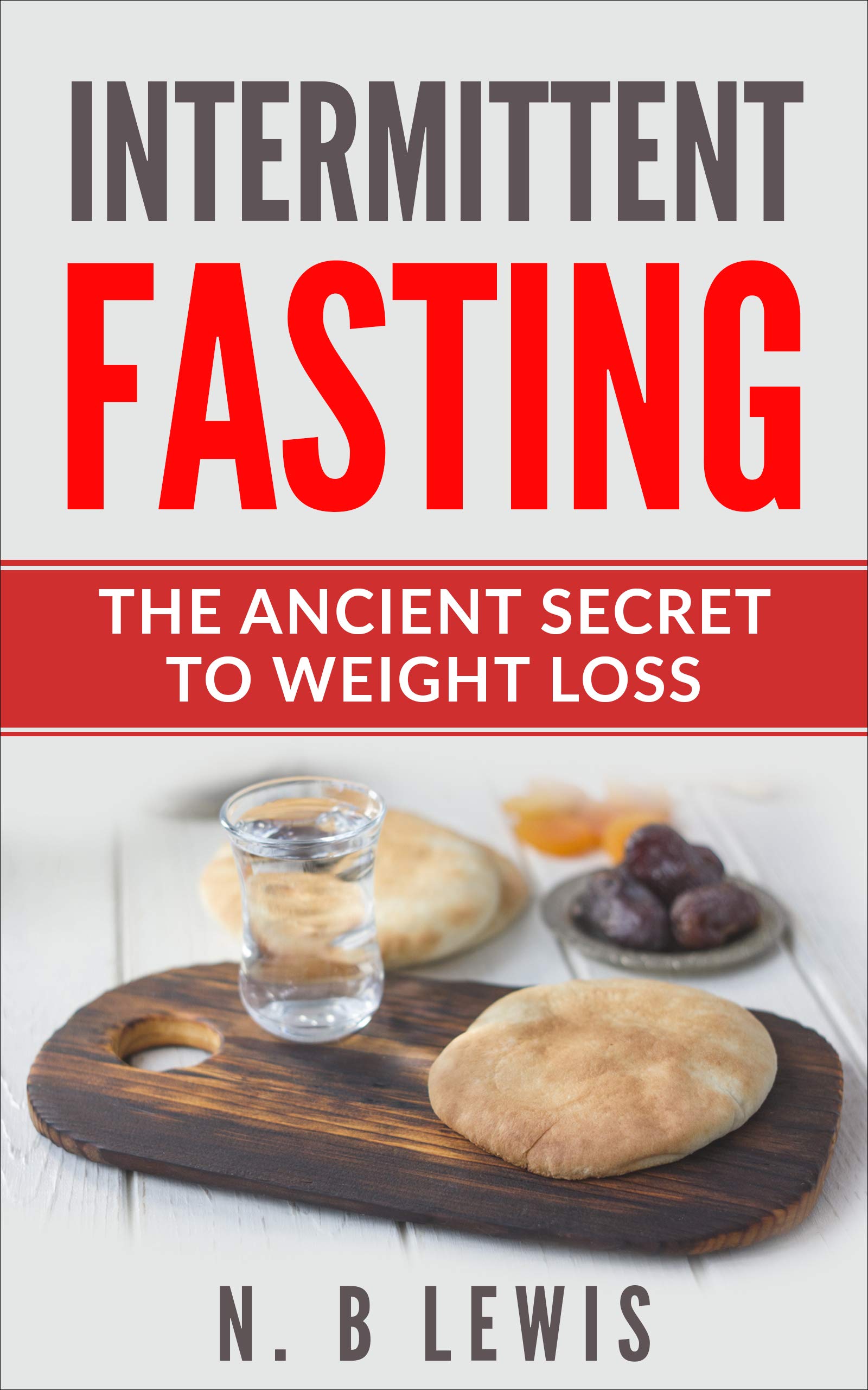 Intermittent Fasting For Woman: Steps to Healing Your Body And Losing ...