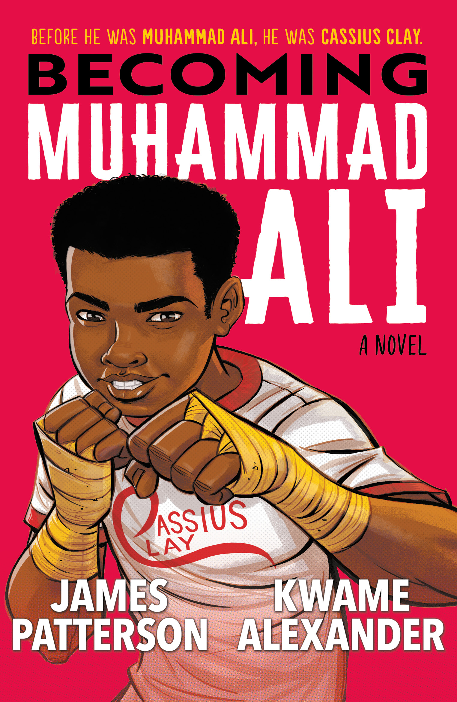 Becoming Muhammad Ali by James Patterson | Goodreads