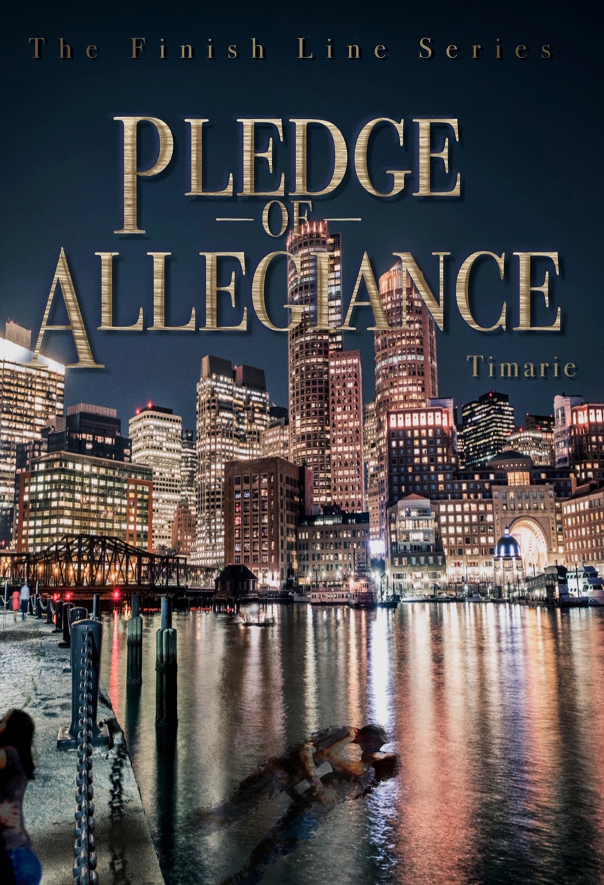 Pledge of Allegiance (The Finish Line Series, #1) by Timarie Everett ...