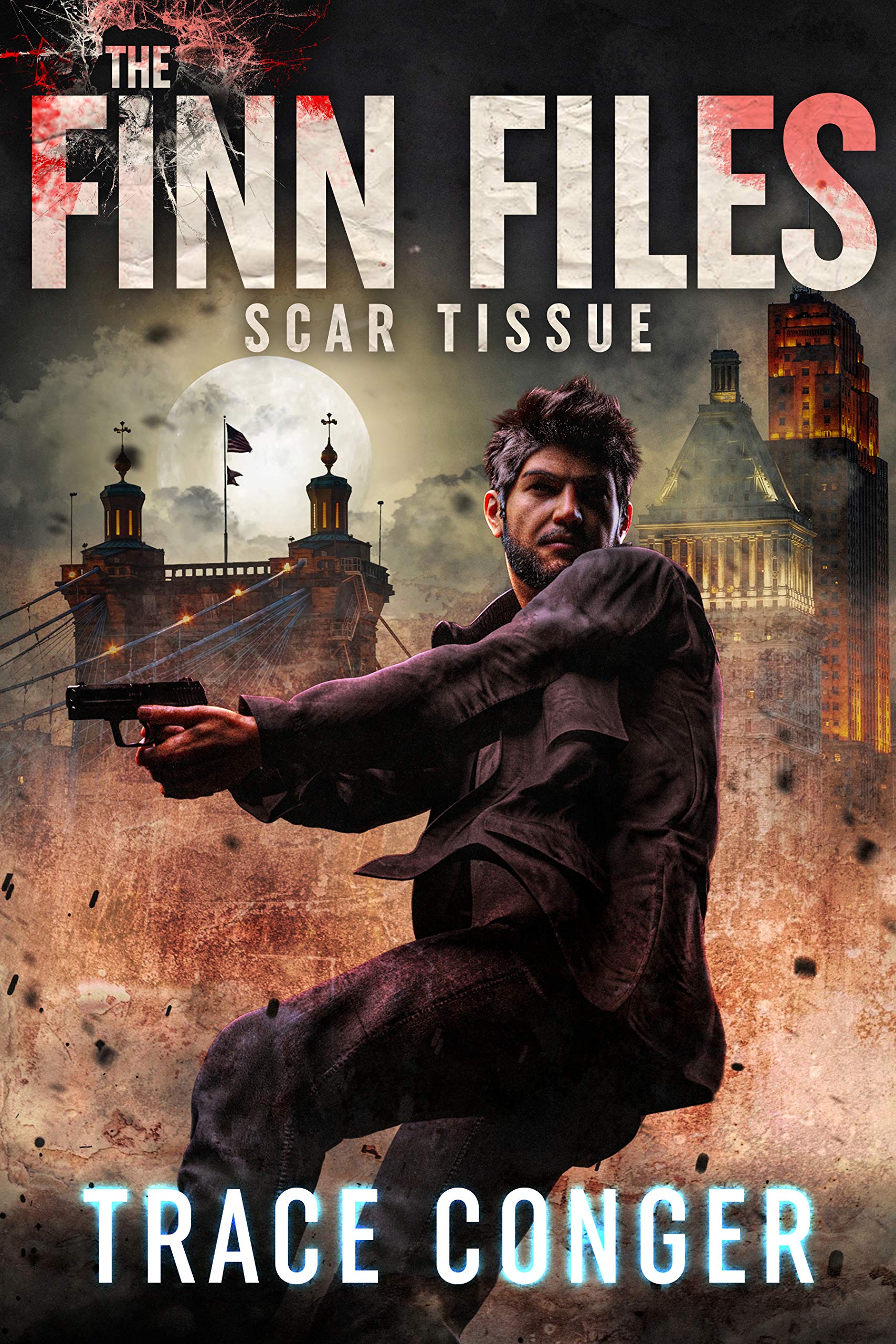 Scar Tissue (The Finn Files Book 2) by Trace Conger | Goodreads