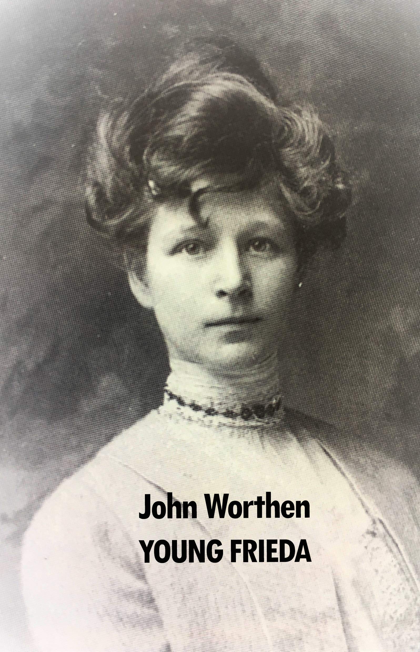 Young Frieda by John Worthen | Goodreads