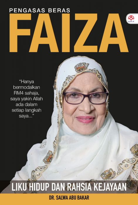 Pengasas Beras Faiza by Salwa Abu Bakar | Goodreads