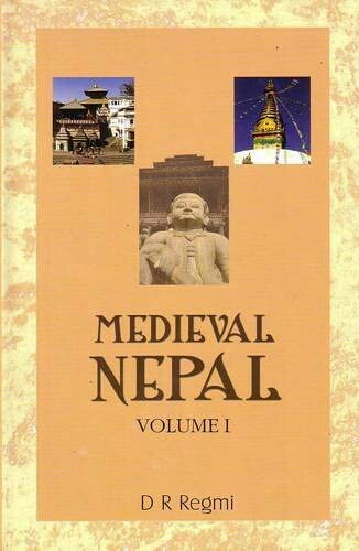 Medieval Nepal ( Medieval Nepal,#1) by D.R. Regmi | Goodreads