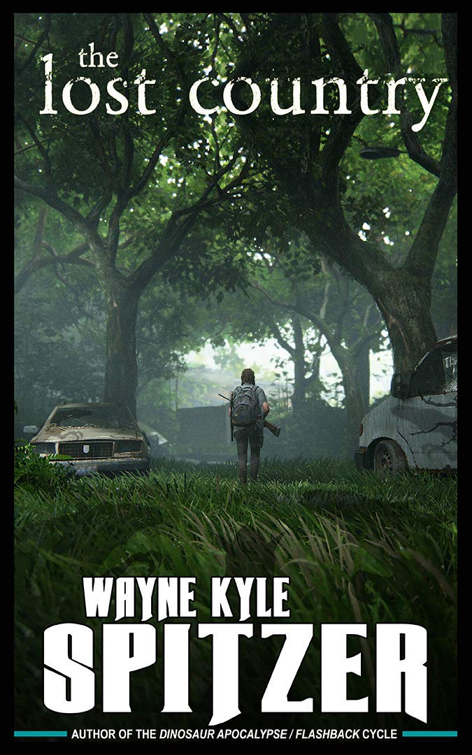 The Lost Country by Wayne Kyle Spitzer | Goodreads
