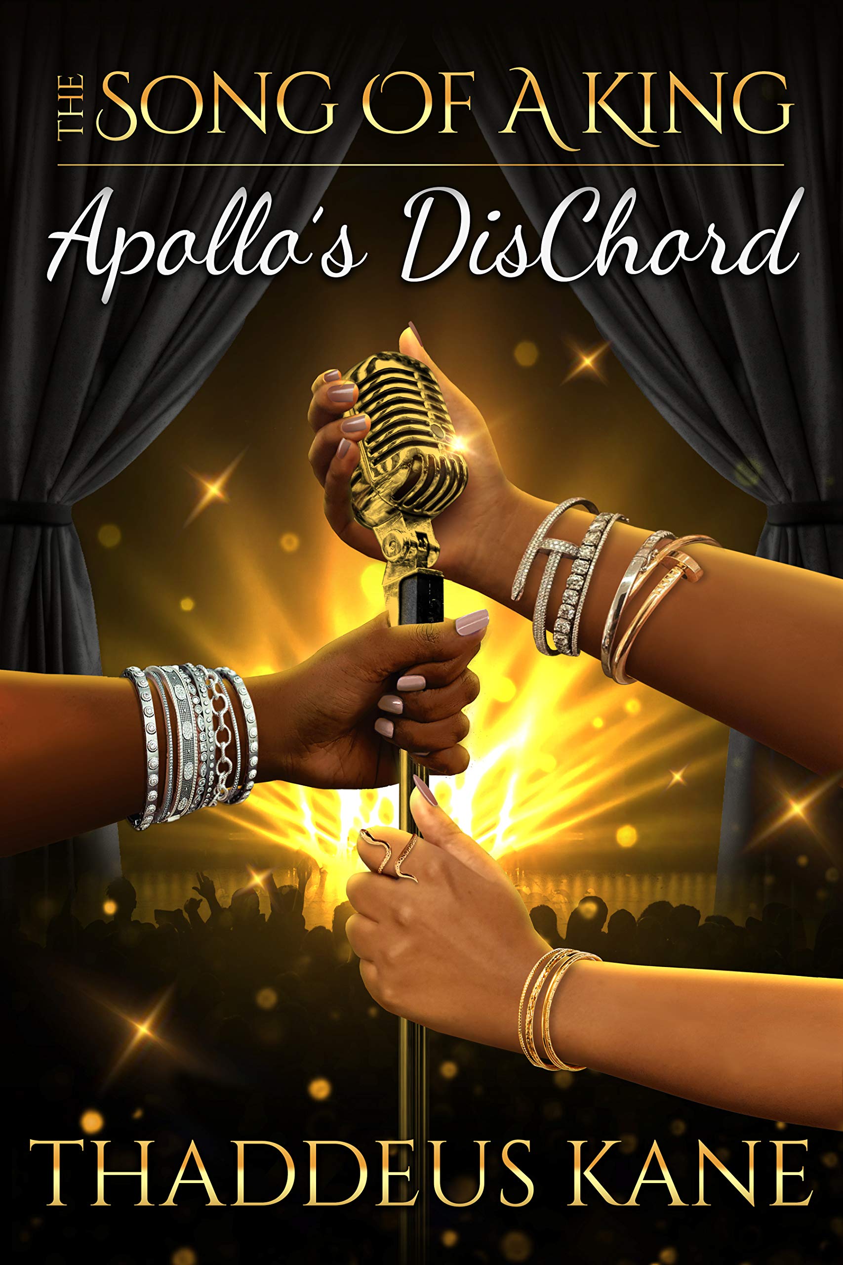 The Song Of A King: Apollo's DisChord by Thaddeus Kane | Goodreads