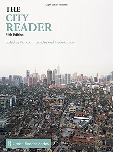 The City Reader, 5th Edition (The Routledge Urban Reader Series) by ...