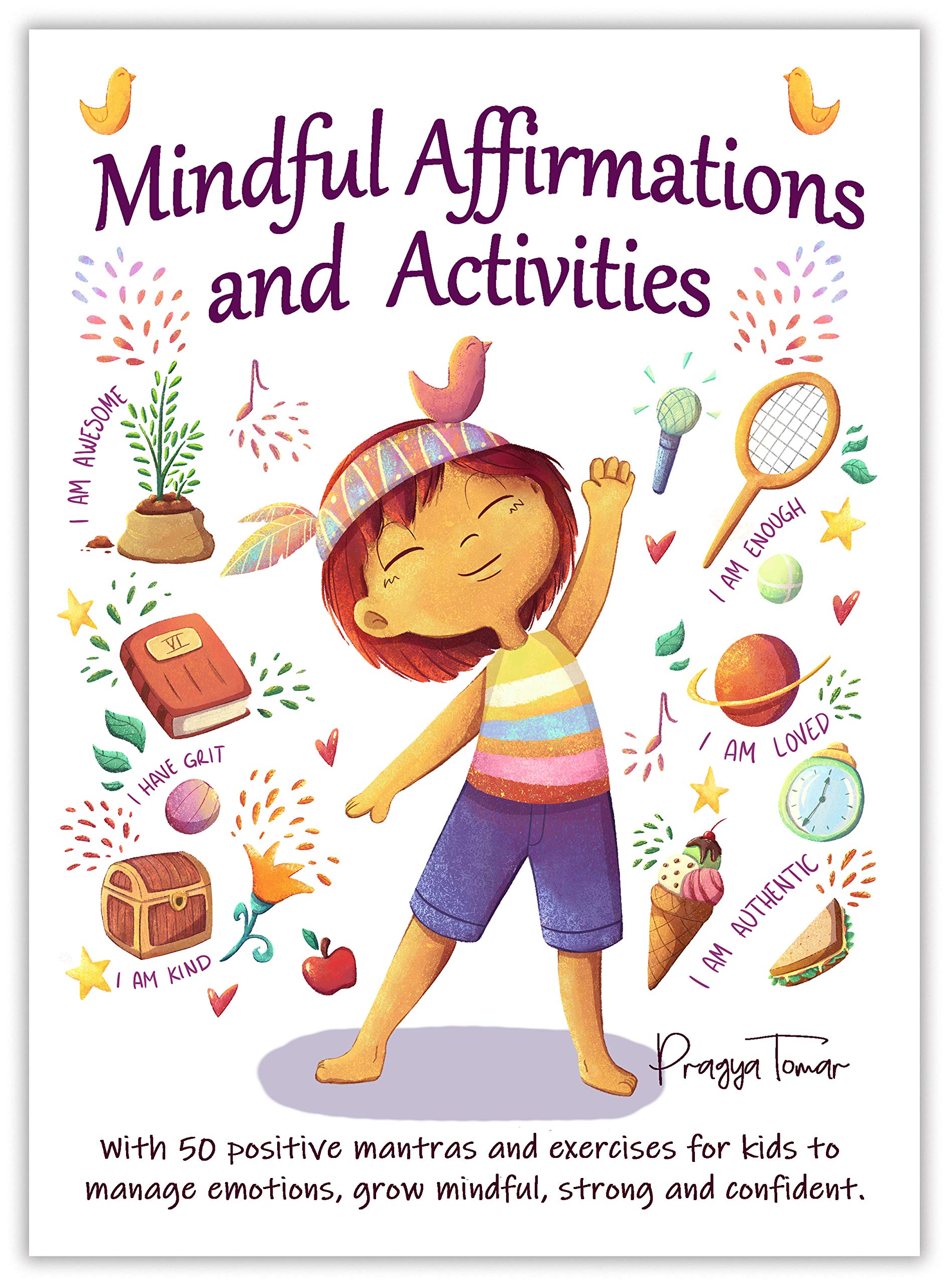 Mindful Affirmations and Activities: For Kids to Practice Mindfulness ...