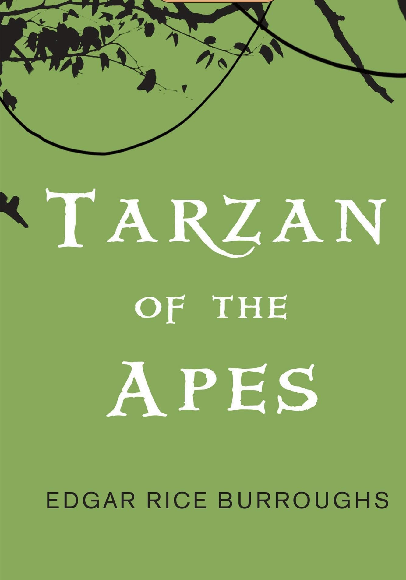 Tarzan of the Apes (Annotated) by Edgar Rice Burroughs | Goodreads