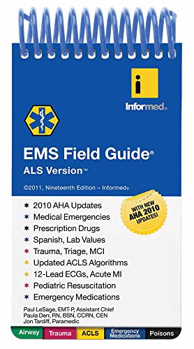 EMS Field Guide, ALS Version by Paul LeSage, Jones & Bartlett Learning ...