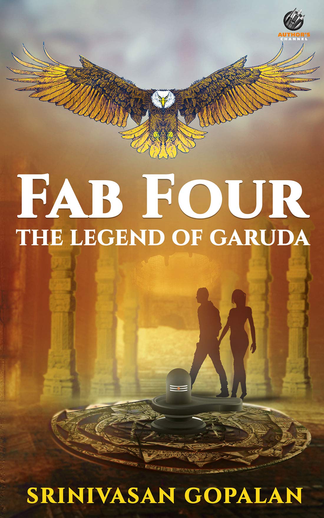 Fab Four - The Legend of Garuda by Srinivasan Gopalan | Goodreads