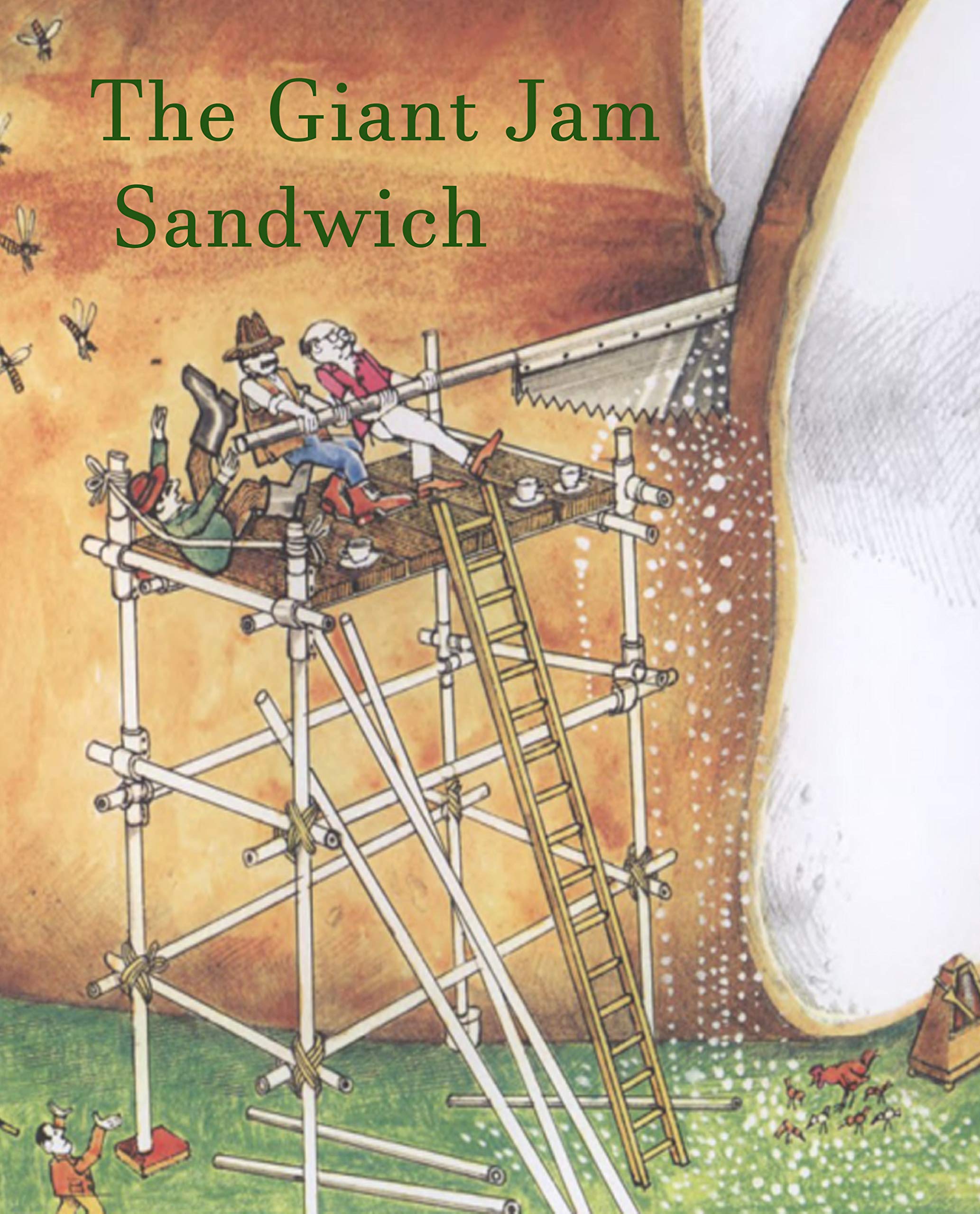 The Giant Jam Sandwich: Children's picture book by Vivian Davis | Goodreads
