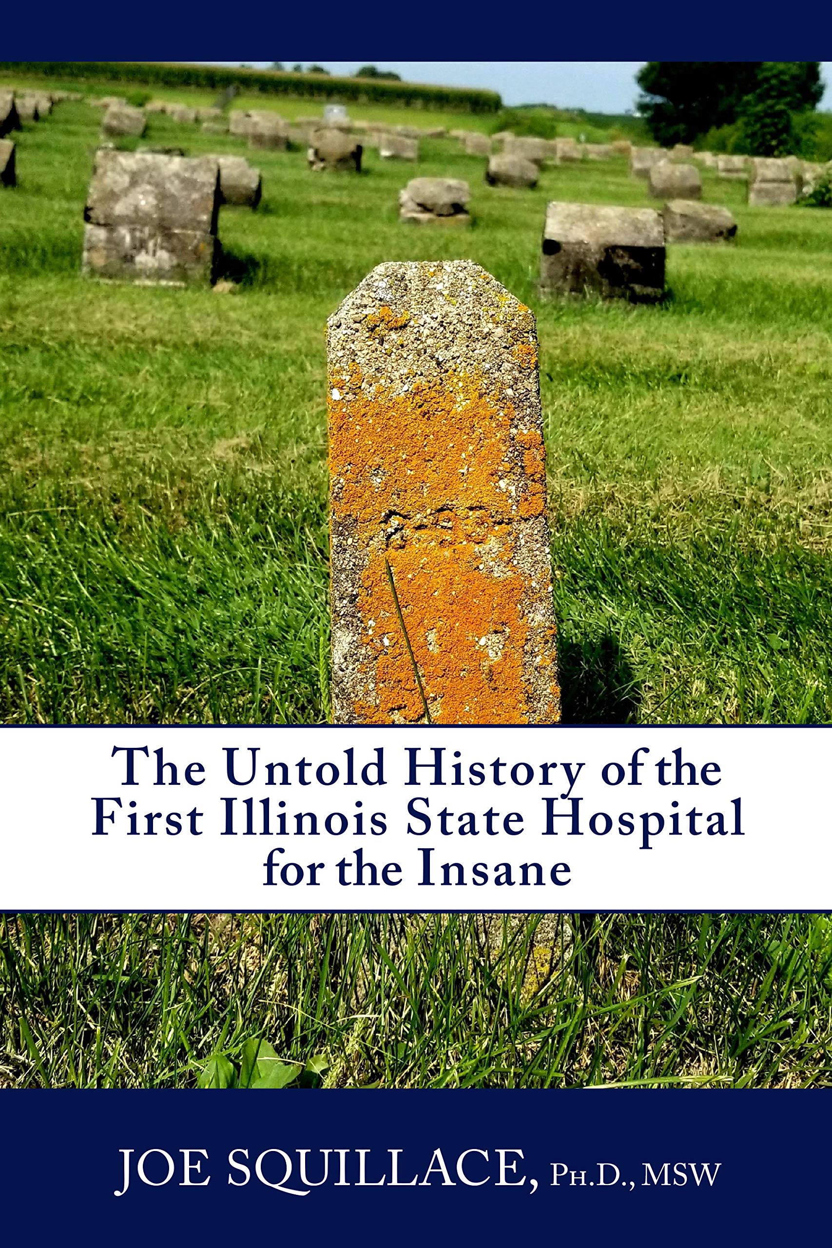 The Untold History of the First Illinois State Hospital for the Insane ...