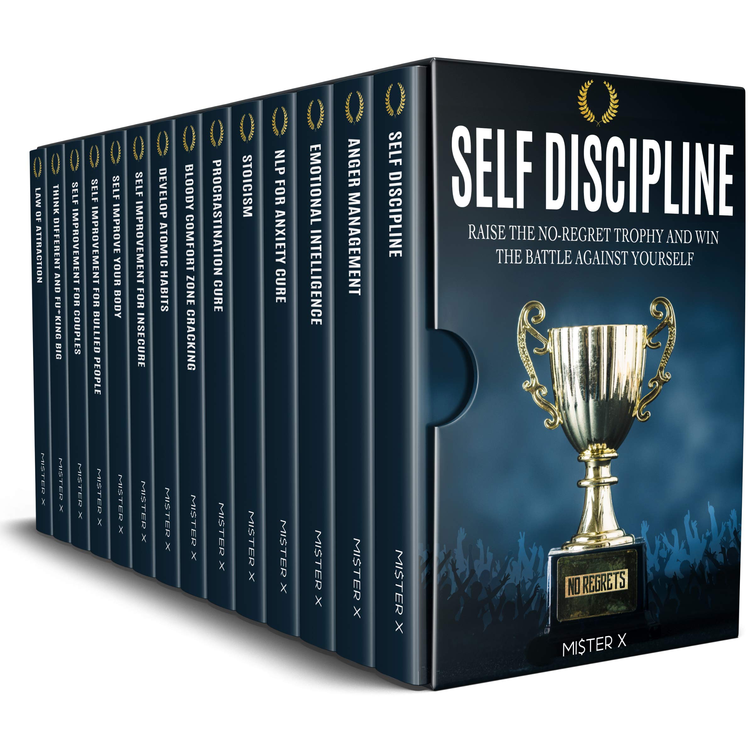 Self-Discipline: Raise the No-Regret Trophy & Win the Battle Against ...