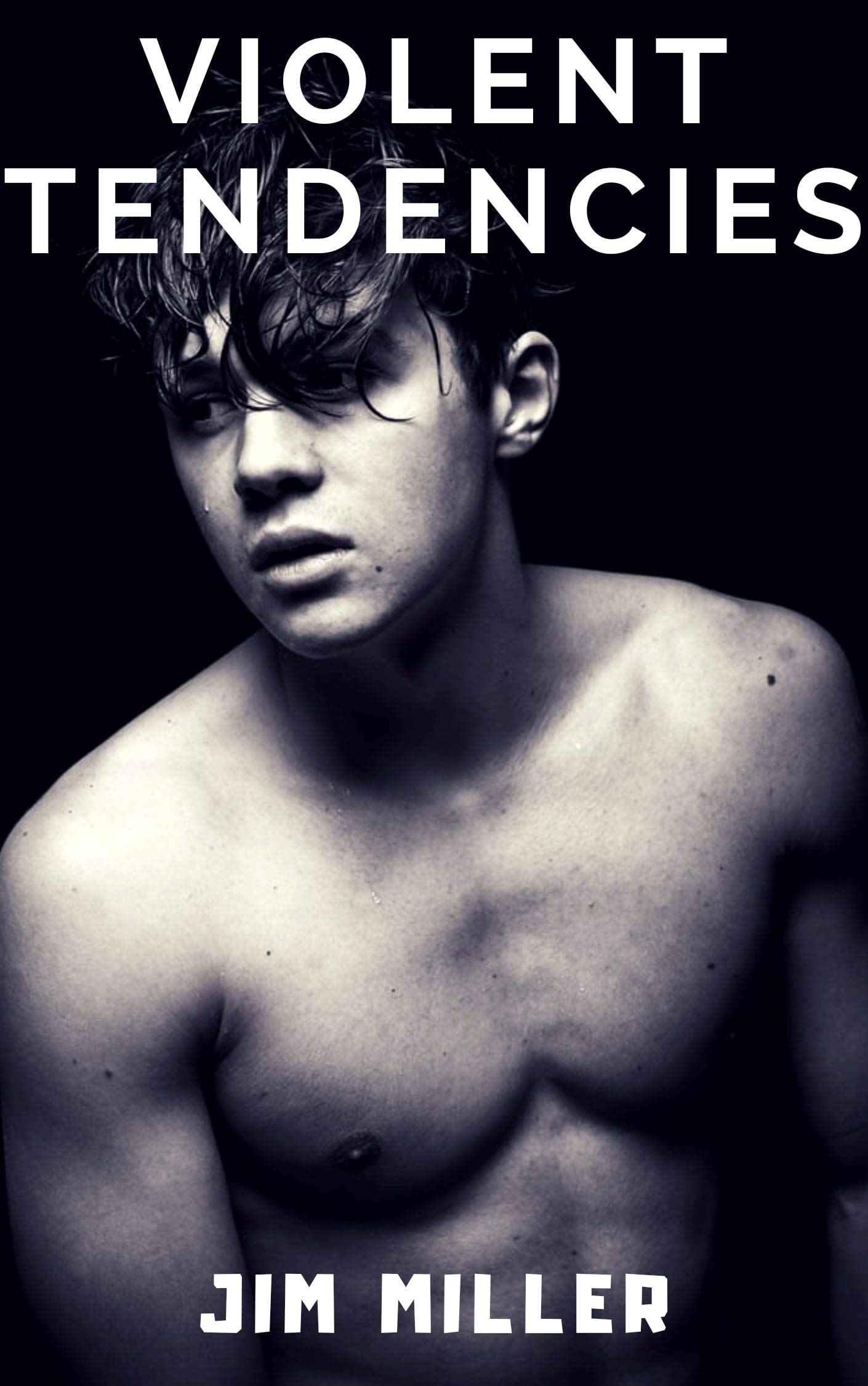 Violent Tendencies: Gay Enemies To Lovers Romance by Jim Miller | Goodreads