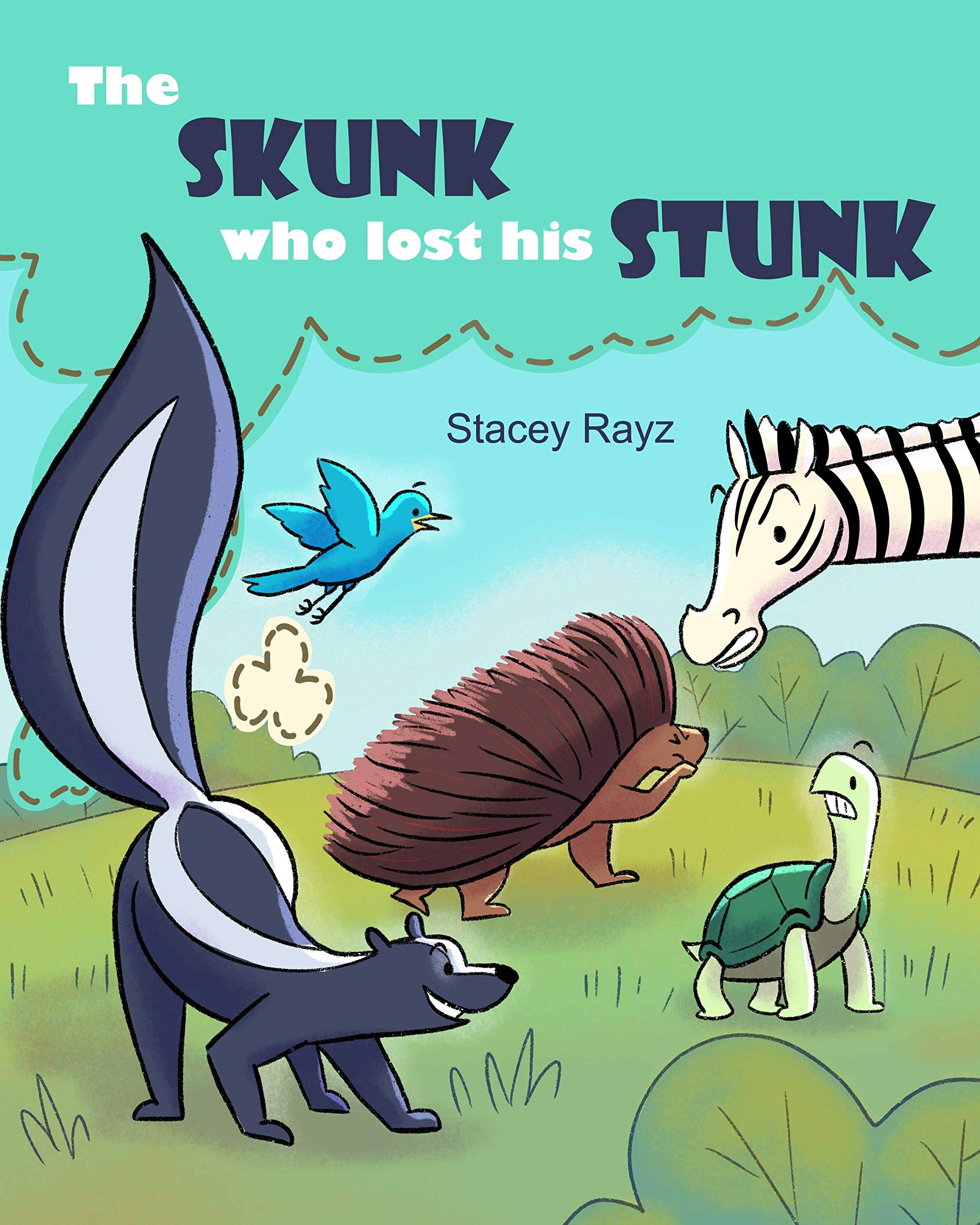 The Skunk Who Lost His Stunk: A story about being kind by Stacey Rayz ...