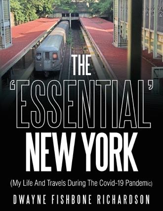 The 'Essential' New York by Dwayne Fishbone Richardson | Goodreads