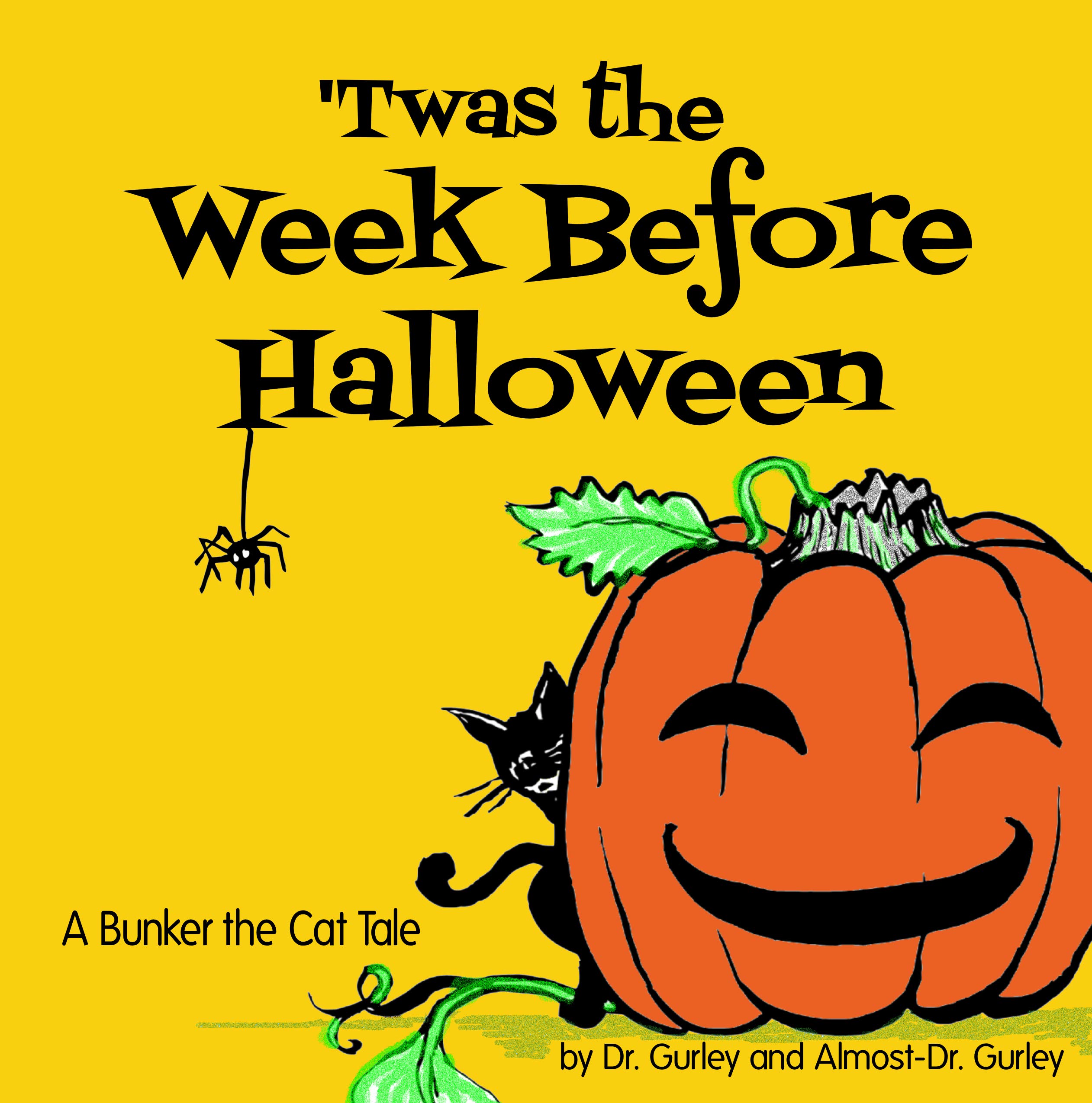 'Twas The Week Before Halloween by Jan Gurley | Goodreads