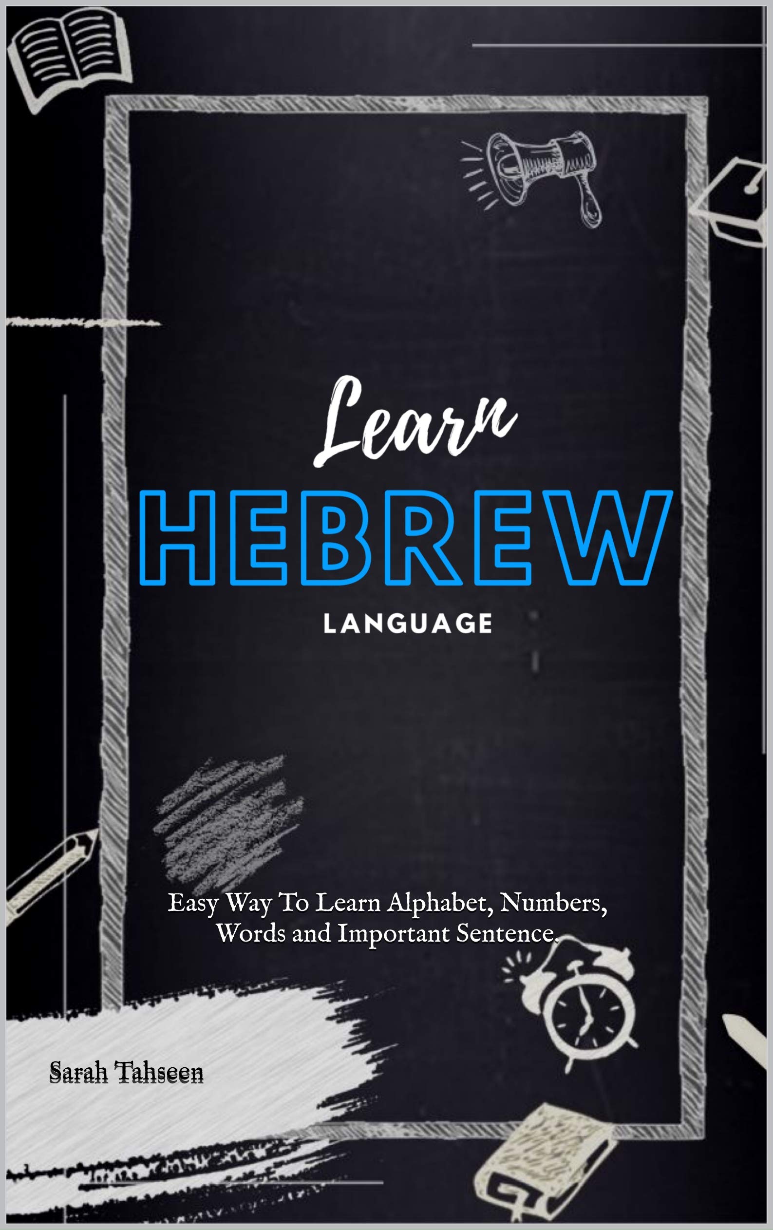 Learn Hebrew Language : Easy Way To Learn Alphabet, Numbers, Words and ...