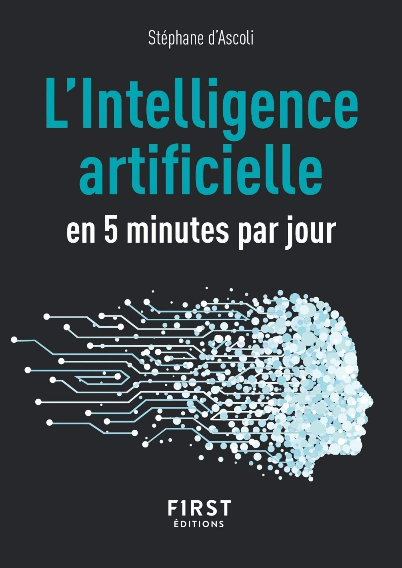 Petit Livre de L'Intelligence artificielle en 5 minutes par jour by ...