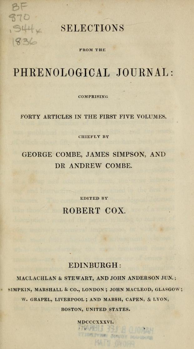 Selections from the Phrenological Journal: Comprising Forty Articles in ...