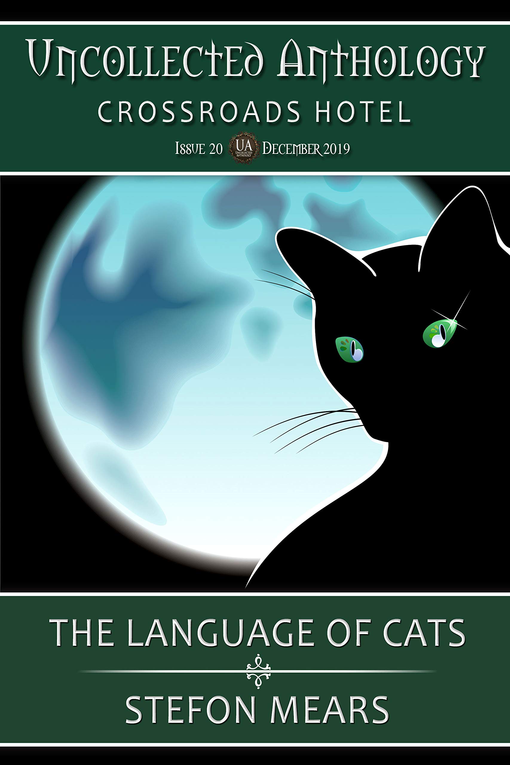 The Language of Cats (Uncollected Anthology) by Stefon Mears | Goodreads