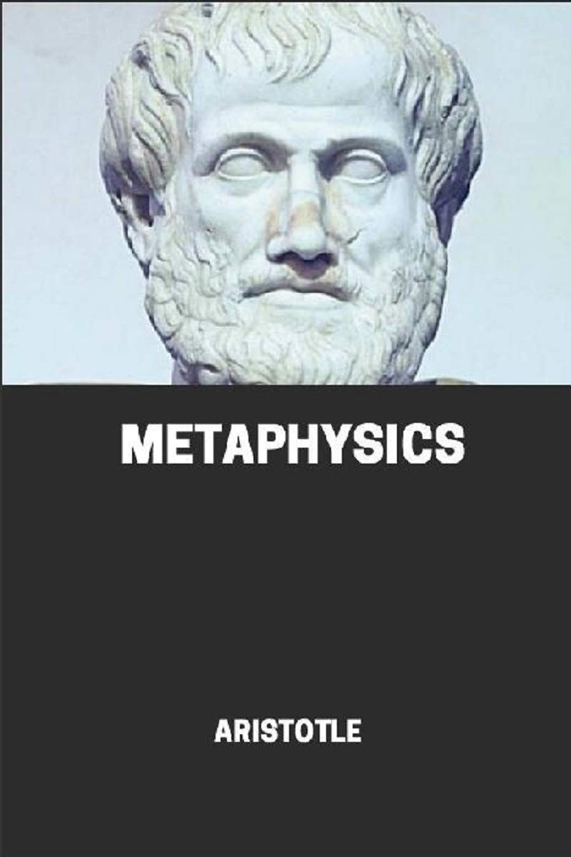 Metaphysics by Greek Aristotle Translated by W.D. Ross by Aristotle ...