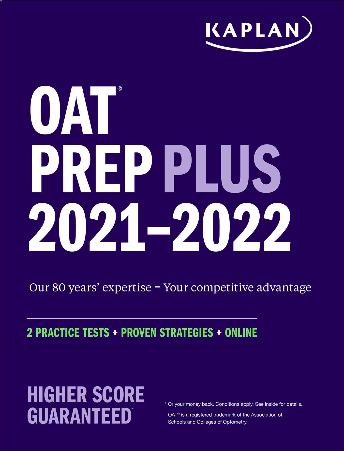OAT Prep Plus 2021-2022: 2 Practice Tests Online + Proven Strategies by ...