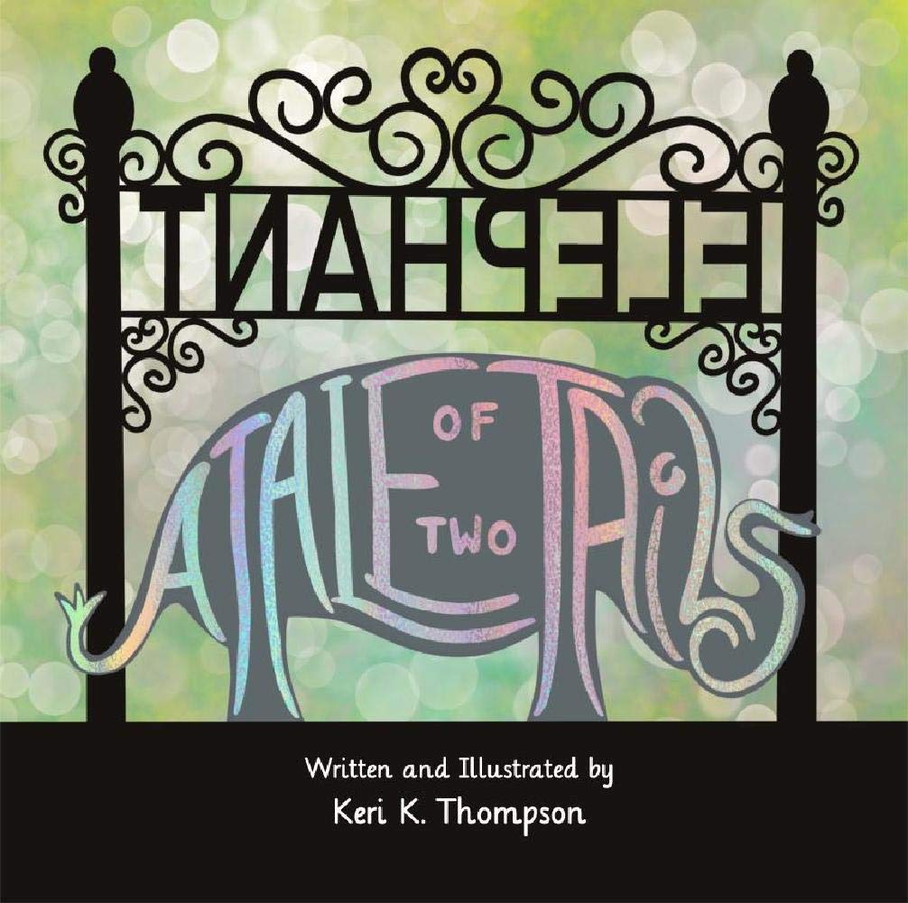 T'NAHPELE: A Tale of Two Tails by Keri Thompson | Goodreads
