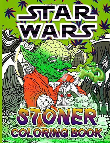 Star Wars Stoner Coloring Book: Trippy Psychedelic Nice StarWars Stoner ...
