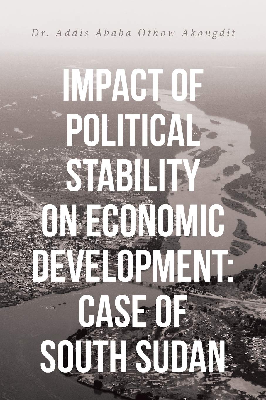 Impact of Political Stability on Economic Development: Case of South ...