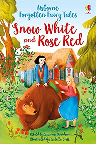 Snow White and Rose Red by Susanna Davidson | Goodreads