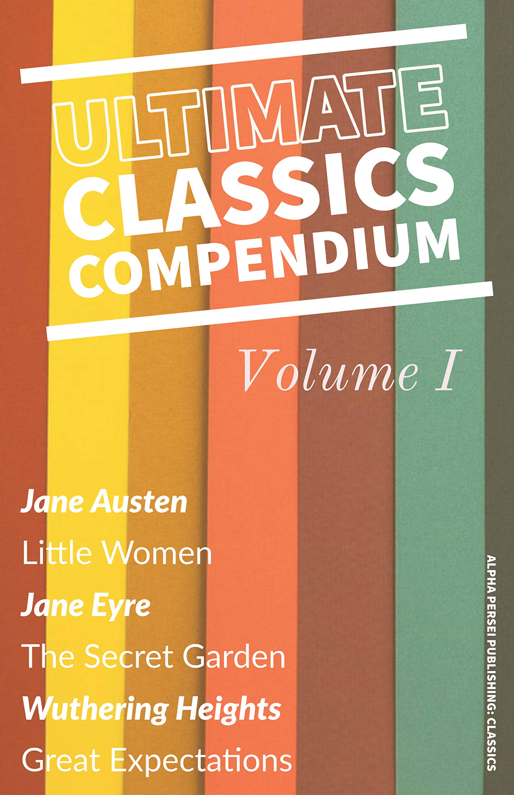 Ultimate Classics Compendium: Volume I by Charles Melville | Goodreads