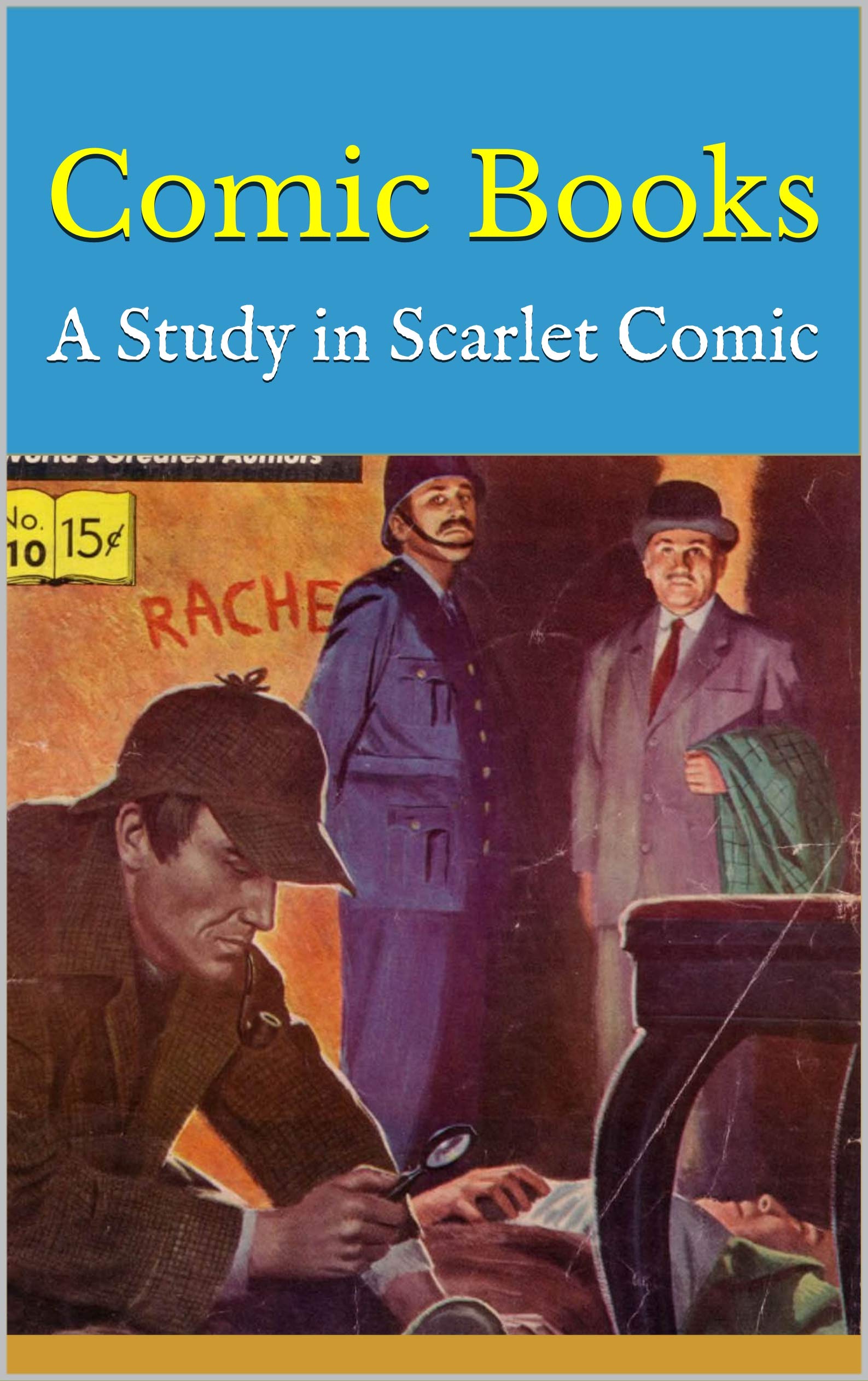 A Study in Scarlet Comic by Kenneth W. Fitch | Goodreads