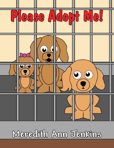 Please Adopt Me! by Meredith Ann Jenkins | Goodreads