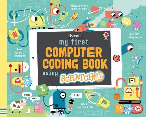 My First Computer Coding Book with ScratchJr by Usborne Publishing ...