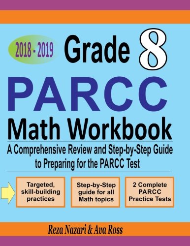 Grade 8 PARCC Mathematics Workbook 2018 - 2019: A Comprehensive Review ...