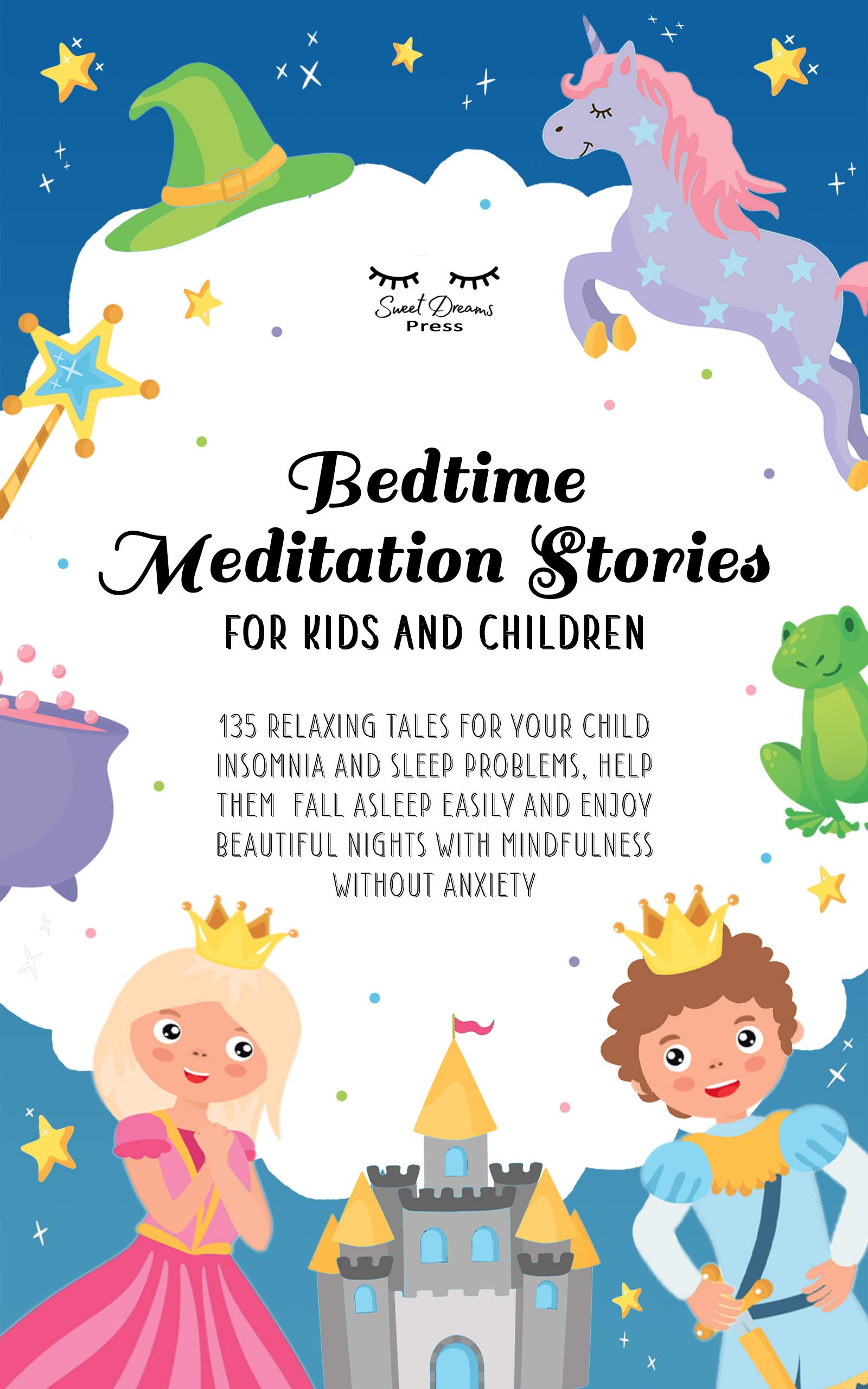 Bedtime Meditation Stories for Kids and Children: 135 Relaxing Tales ...
