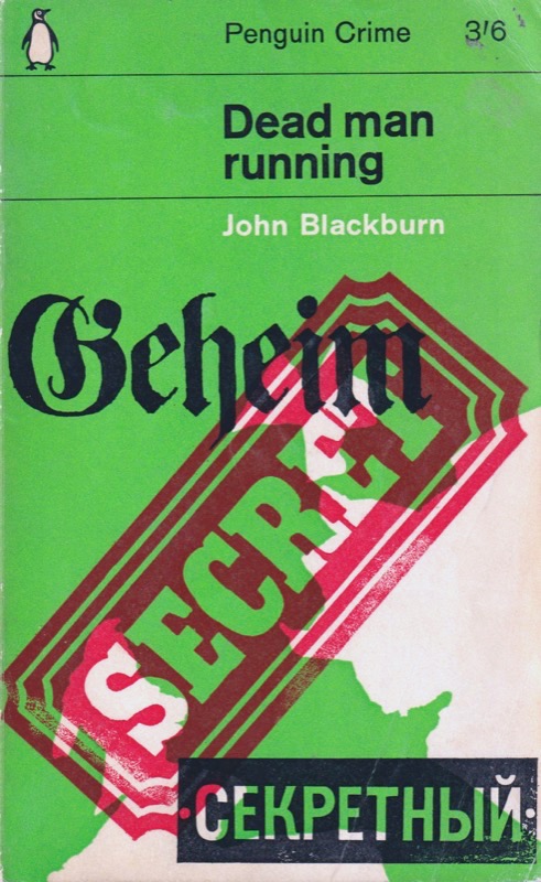 Dead man running by John Blackburn | Goodreads