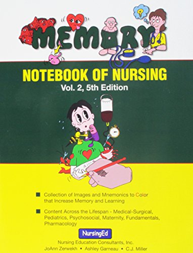 Memory Notebook of Nursing, Vol 2 by JoAnn Zerwekh, NURSING EDUCATION ...