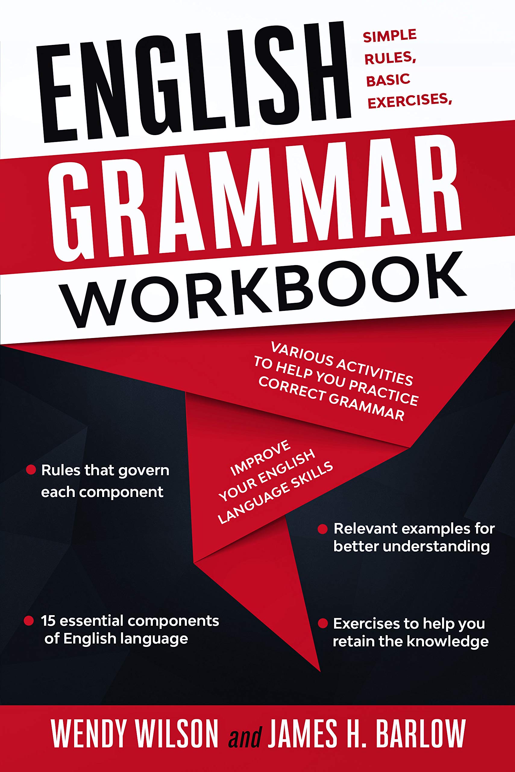 English Grammar Workbook: Simple Rules, Basic Exercises, and Various ...