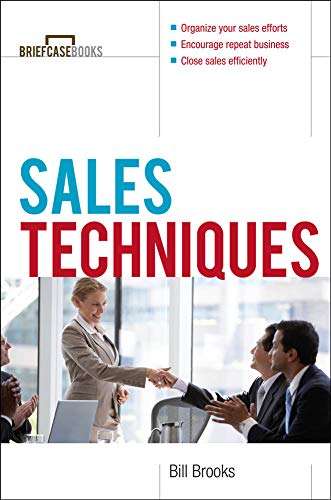 Sales Techniques (Briefcase Books Series) by William Brooks, McGraw ...