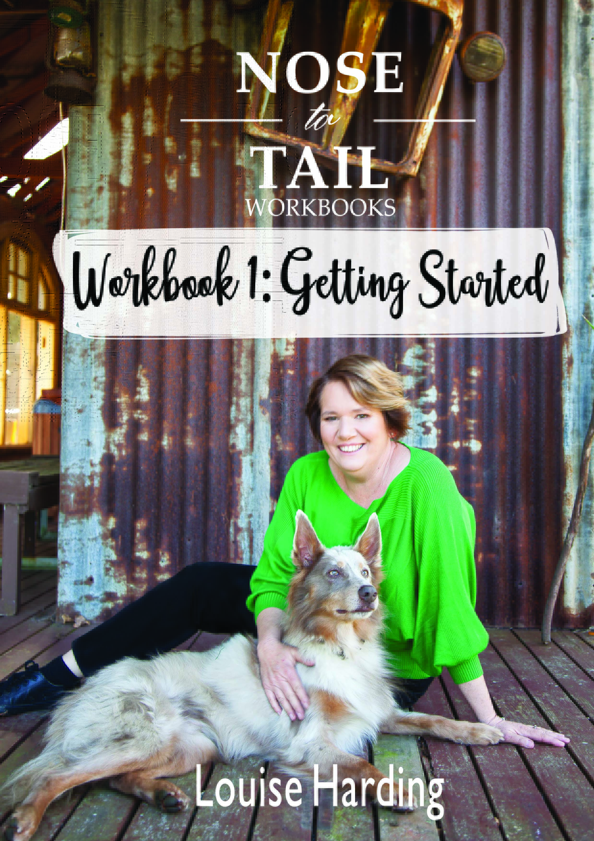 Getting Started (Nose to Tail: Workbooks, #1) by Louise Harding | Goodreads